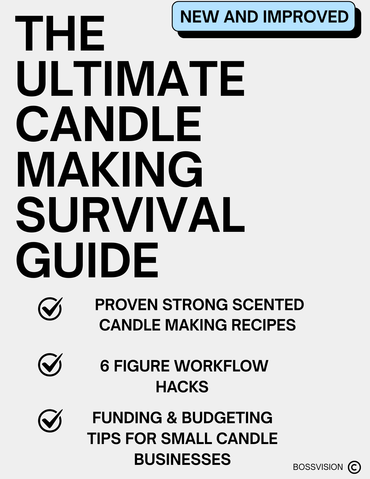 *NEW AND IMPROVED* THE ULTIMATE CANDLE MAKING SURVIVAL GUIDE – Boss Vision